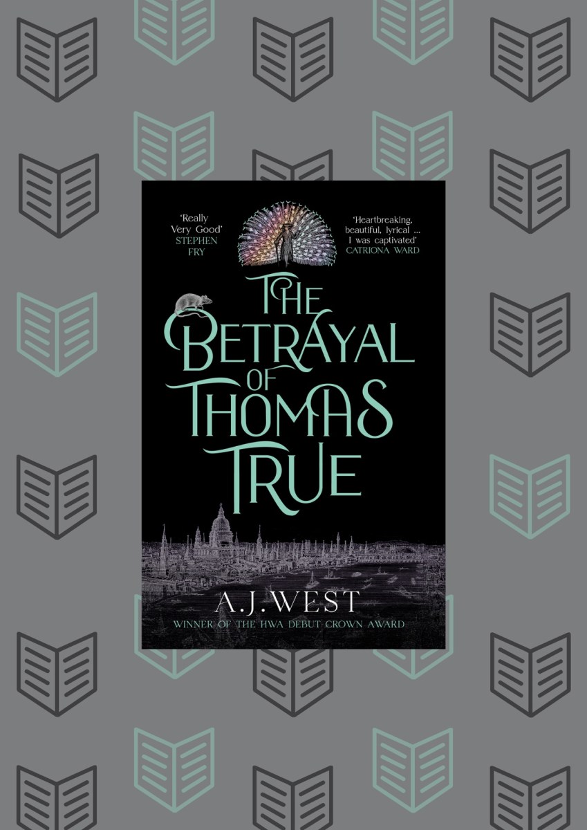 The Betrayal Of Thomas True – Book Review – A Quintillion Words | Book ...