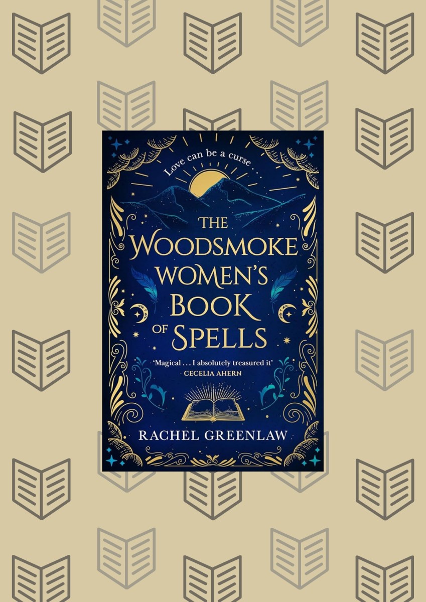 The Woodsmoke Women’s Book Of Spells – Book Review – A Quintillion ...